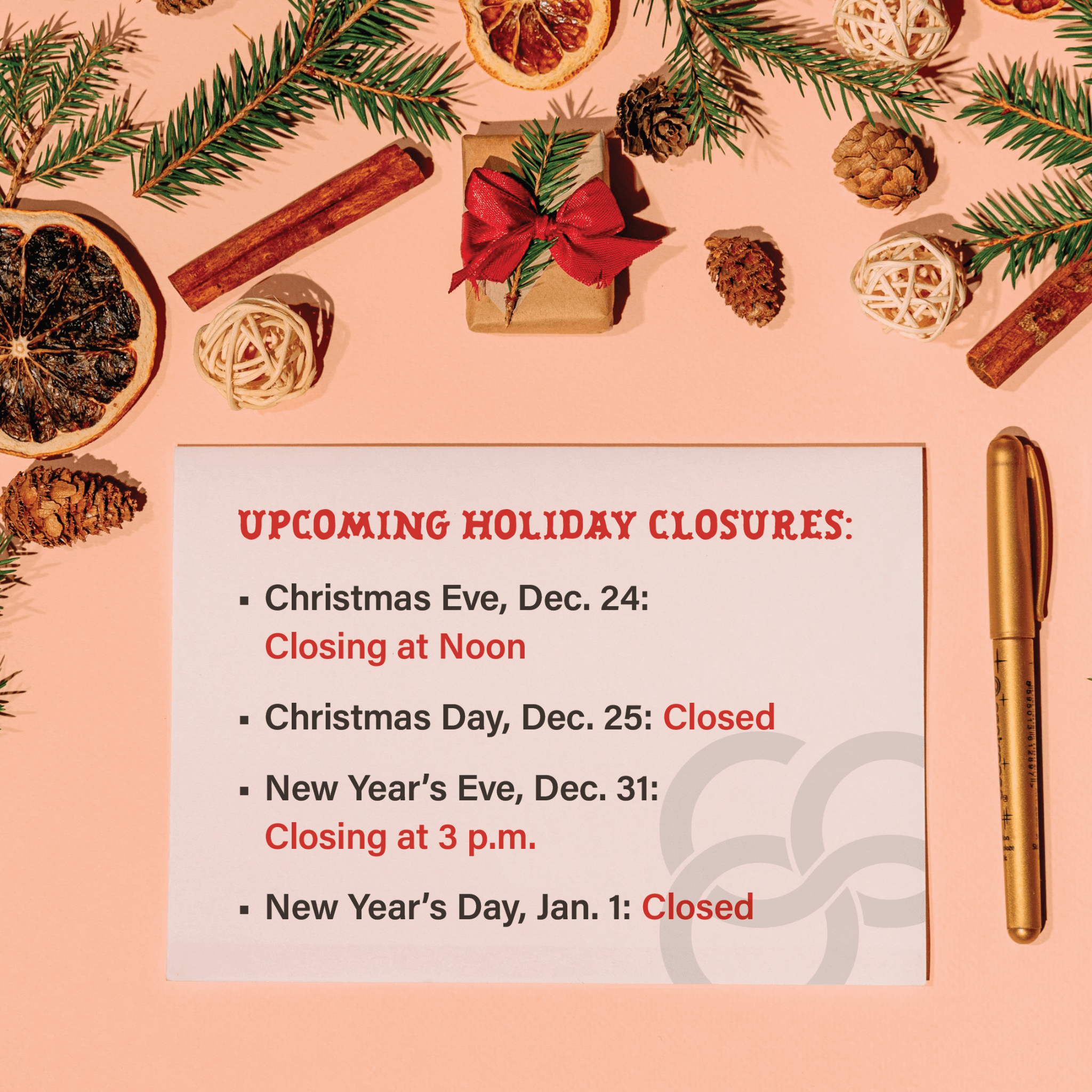 Upcoming Holiday Closures